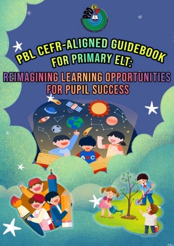 PBL CEFR-ALIGNED GUIDEBOOK FOR PRIMARY ELT - Switch Lim Flip PDF | AnyFlip