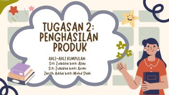 EDUP3093 TUGASAN 2 PENGHASILAN PRODUK - sitizulucky Flip PDF | AnyFlip