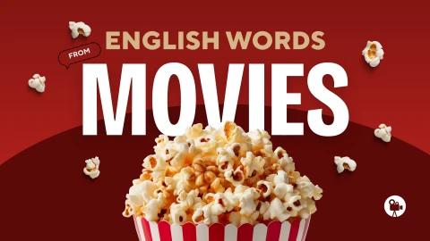 English Words from Movies