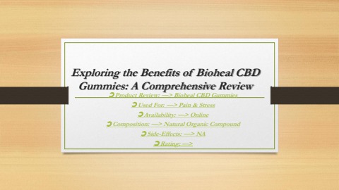 Bioheal CBD Gummies Its Really Natural No Side Effect 100% Pure Where ...