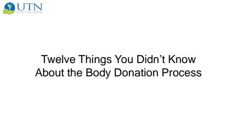 Twelve Things You Didn’t Know About the Body Donation Process