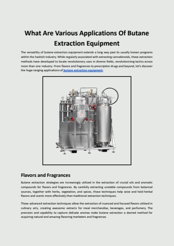 What Are Various Applications Of Butane Extraction Equipment - Sophia Roy Flip PDF | AnyFlip
