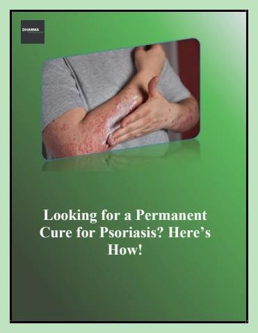 Looking for a Permanent Cure for Psoriasis_Here’s How
