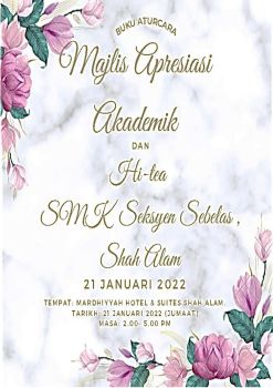 BUKU ATURCARA MAJLIS APRESIASI AKADEMIK DAN HI-TEA, SMK SEKSYEN SEBELAS ...