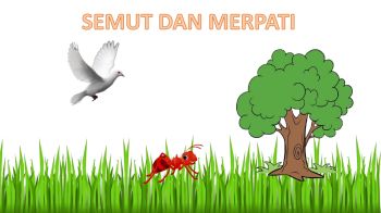 CERITA SEMUT DAN MERPATI - naurahfarwizah | PDF Online | AnyFlip