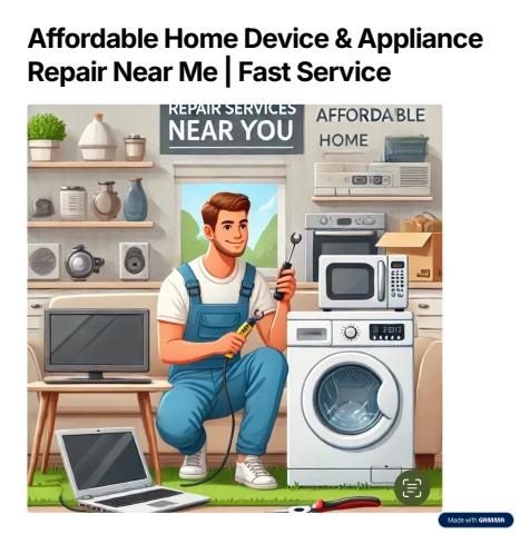 Affordable Home Device & Appliance Repair Near Me | Fast Service
