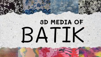 3D media of Batik - asma_mahama Flip PDF | AnyFlip