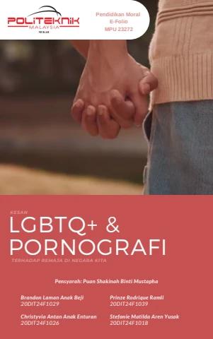 KESAN LGBT & PORNOGRAFI TERHADAP REMAJA DI NEGARA KITA