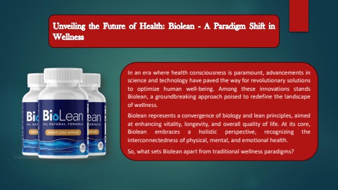 Unveiling the Future of Health: Biolean - A Paradigm Shift in Wellness ...