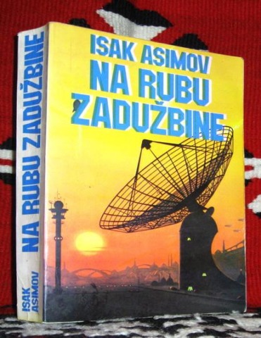 NA RUBU ZADUZBINE - Isak Asimov