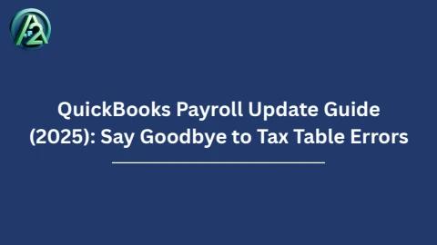 QuickBooks Payroll Tax Table Update – Fix the Reboot Loop Once and For All