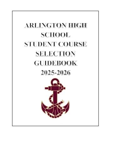 AHS 2025-2026 COURSE SELECTION GUIDE BOOK UPDATED 5-21-2025