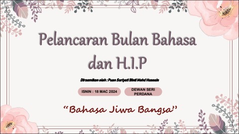PELANCARAN BULAN BAHASA & HIP 2024
