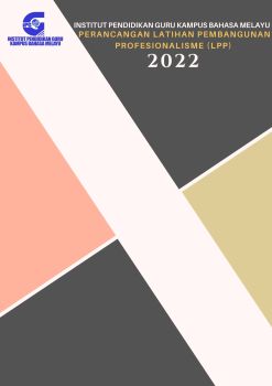 PERANCANGAN LATIHAN PEMBANGUNAN PROFESIONALISME IPGKBM 2022 ...