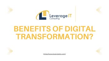 Benefits of Digital Transformation - Leverage ITC Flip PDF | AnyFlip