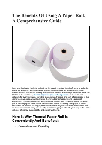 The Benefits Of Using A Paper Roll: A Comprehensive Guide - Global ...