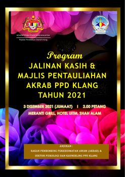 PROGRAM JALINAN KASIH DAN MAJLIS PENTAULIAHAN AKRAB PPD KLANG TAHUN 2021 - ellysuria | Membalik ...