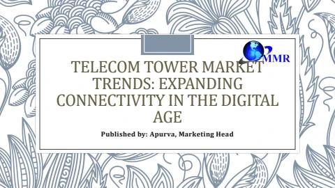 Telecom Tower Market Evolution: The Role of Smart Towers and IoT ...