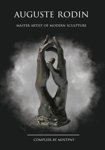 'Auguste Rodin' Master Artist Of Modern Sculpture