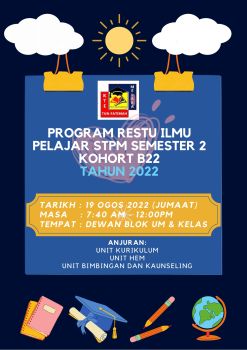 PROGRAM RESTU ILMU PELAJAR STPM SEMESTER 2 KOHORT B22 TAHUN 2022 ...