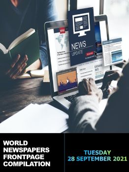 WORLD NEWSPAPERS FRONTPAGE COMPILATION 28 SEPTEMBER 2021 - wanazuanshah ...
