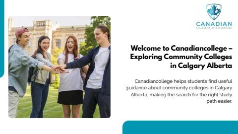 Canadiancollege Insights on Community Colleges in Calgary Alberta