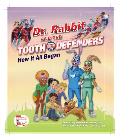 Dr Rabbit and the Tooth Defenders How It All Began - SK TAMU DARAT ...