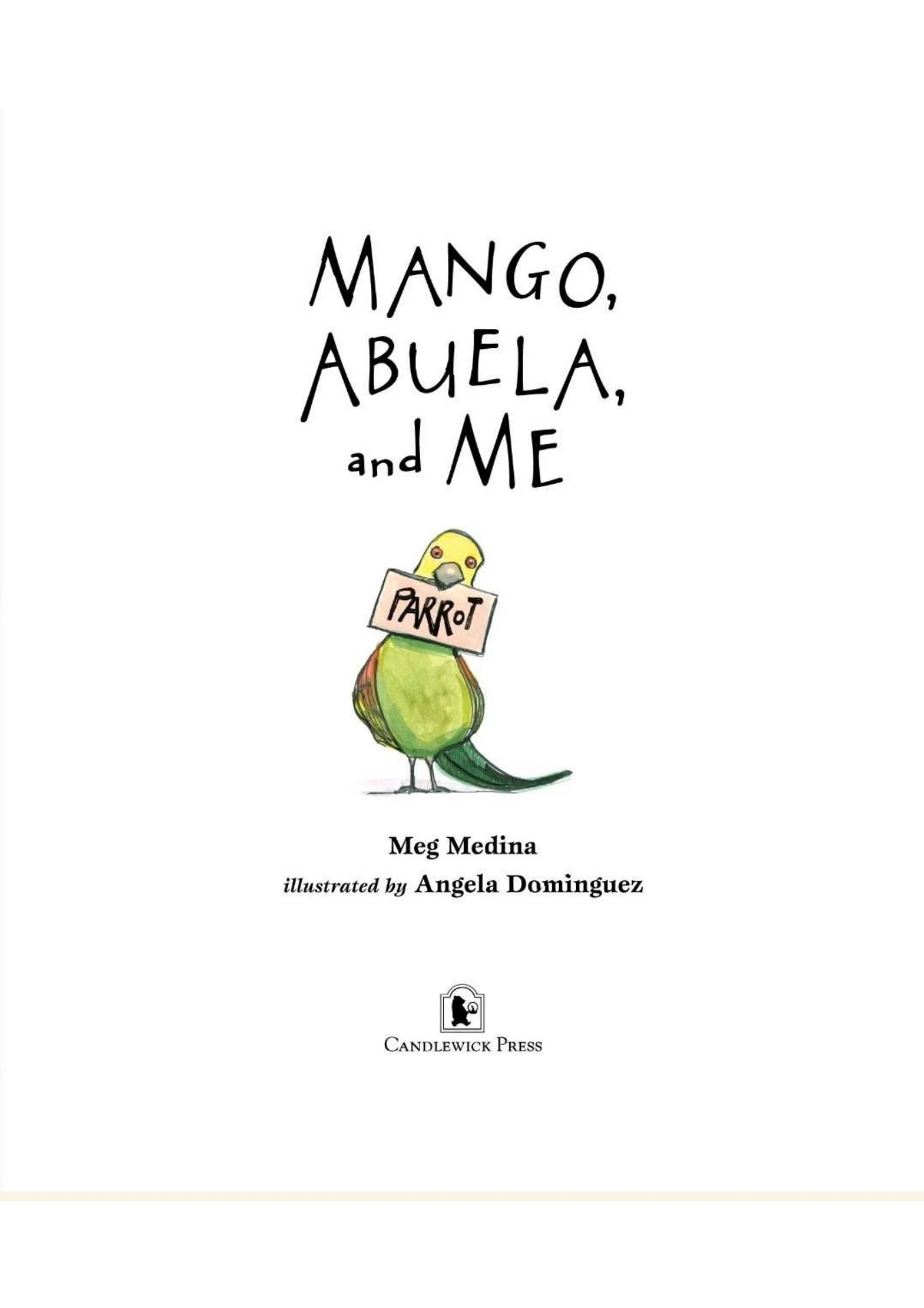 Mango, Abuela and Me