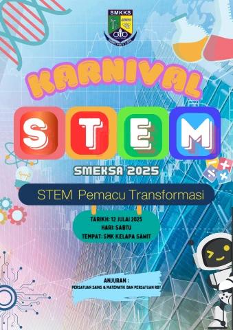 BUKU PROGRAM KARNIVAL STEM SMK KELAPA SAWIT 2025 - STEM KULAI Flip PDF | AnyFlip
