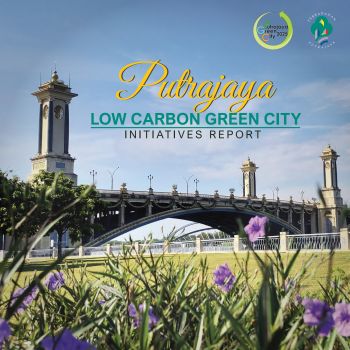 Putrajaya Low Carbon Green City Initiatives Report - NAHRIM Library ...