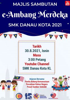 Majlis Sambutan e-Ambang Merdeka SMKDK 2021 - g-64404225 | Membalik PDF Dalam talian | AnyFlip
