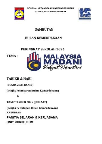 MERDEKA 2025 SEKOLAH KEBANGSAAN KAMPUNG MUHIBAH