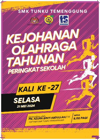 BUKU PROGRAM KEJOHANAN OLAHRAGA SMKTT 2024 - SUARTI ASRA BINTI JAAFAR ...