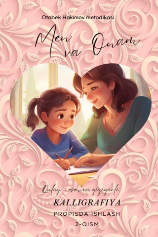BOLALAR KALLIGRAFIYASI - Otabek Xakimov Flip PDF | AnyFlip