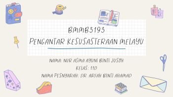 BMMB3193 PENGANTAR KESUSASTERAAN MELAYU (1) - Asmayuni Flip PDF | AnyFlip