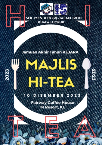 Majlis Hi Tea SMKPJI 2023 - heisehooi82 Flip PDF | AnyFlip