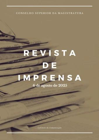 Revista de imprensa - 6 de agosto 2025