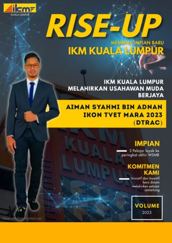 E-buletin IKM KL Jan - Jun 2023 - Informasi Institut Kemahiran MARA Kuala Lumpur Flip PDF | AnyFlip