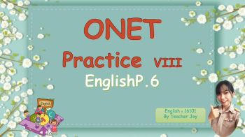 English P6 - Onet practice test 8 (online 21มค65) - kanokwan.wpt Flip ...