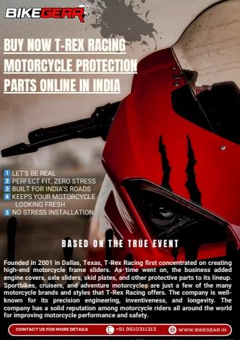 Buy Now T-rex Racing Motorcycle Protection parts online In India