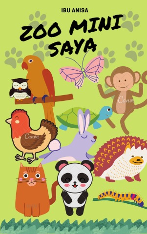 Zoo Mini Saya - RAK BUKU DIGITAL PSS AL-JAUHAR Flip PDF | AnyFlip