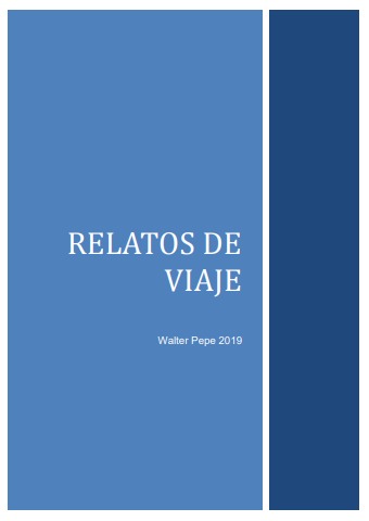 Relatos de Viaje 2019 - Walter Pepe Flip PDF | AnyFlip