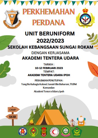 BUKU PROGRAM PERKHEMAHAN PERDANA UNIT BERUNIFORM SK SUNGAI ROKAM 2022/ ...