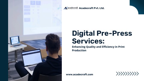 Digital Pre-Press Services: Enhancing Quality and Efficiency in Print ...