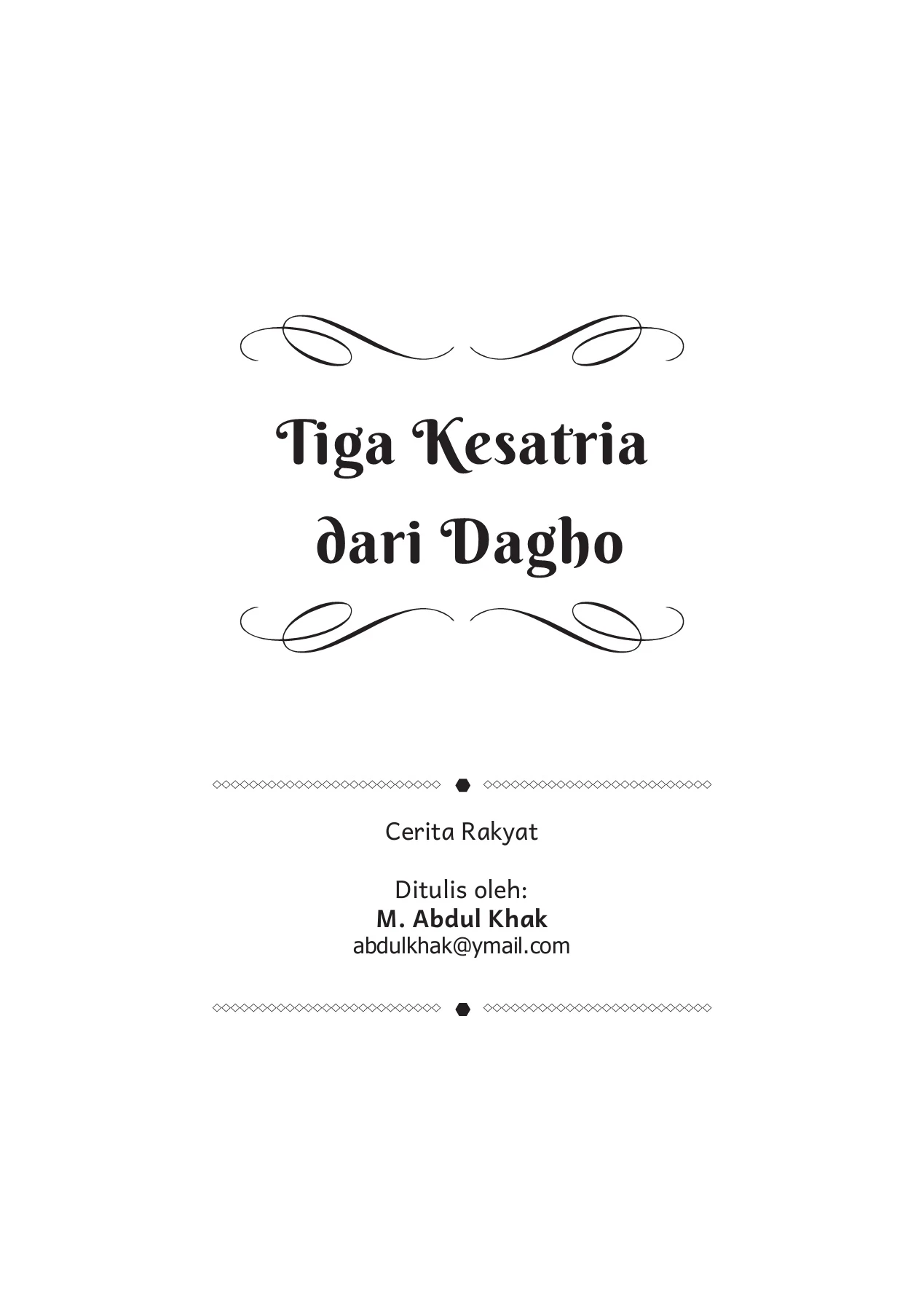 Tiga Ksatria Dari Dagho