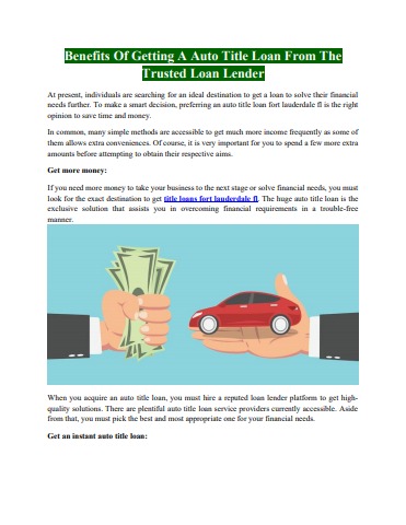 Benefits Of Getting A Auto Title Loan From The Trusted Loan Lender