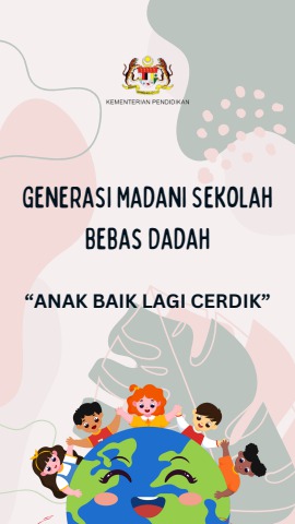 BUKU SKRAP DIGITAL 'GENERASI MADANI SEKOLAH BEBAS DADAH'