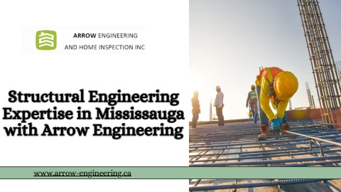 Structural Engineering Expertise in Mississauga with Arrow Engineering ...