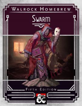 Dnd 5e - swarm - warlock homebrew - j.athiros Flip PDF | AnyFlip