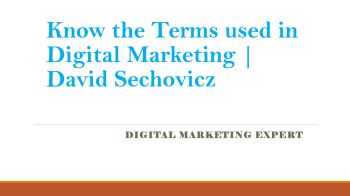 Know the Terms used in Digital Marketing | David Sechovicz - davidsechovicz.digitalmarketer Flip ...